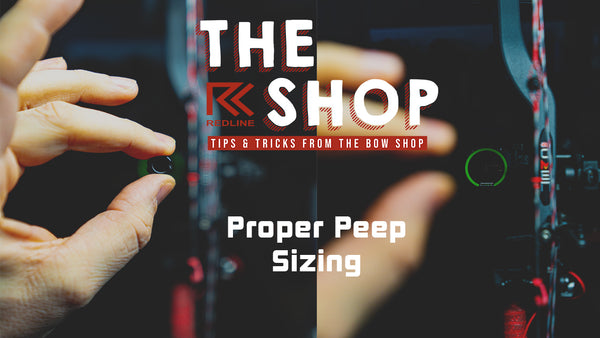 Bow Hunting Peep Sight Sizing - Redline Bowhunting